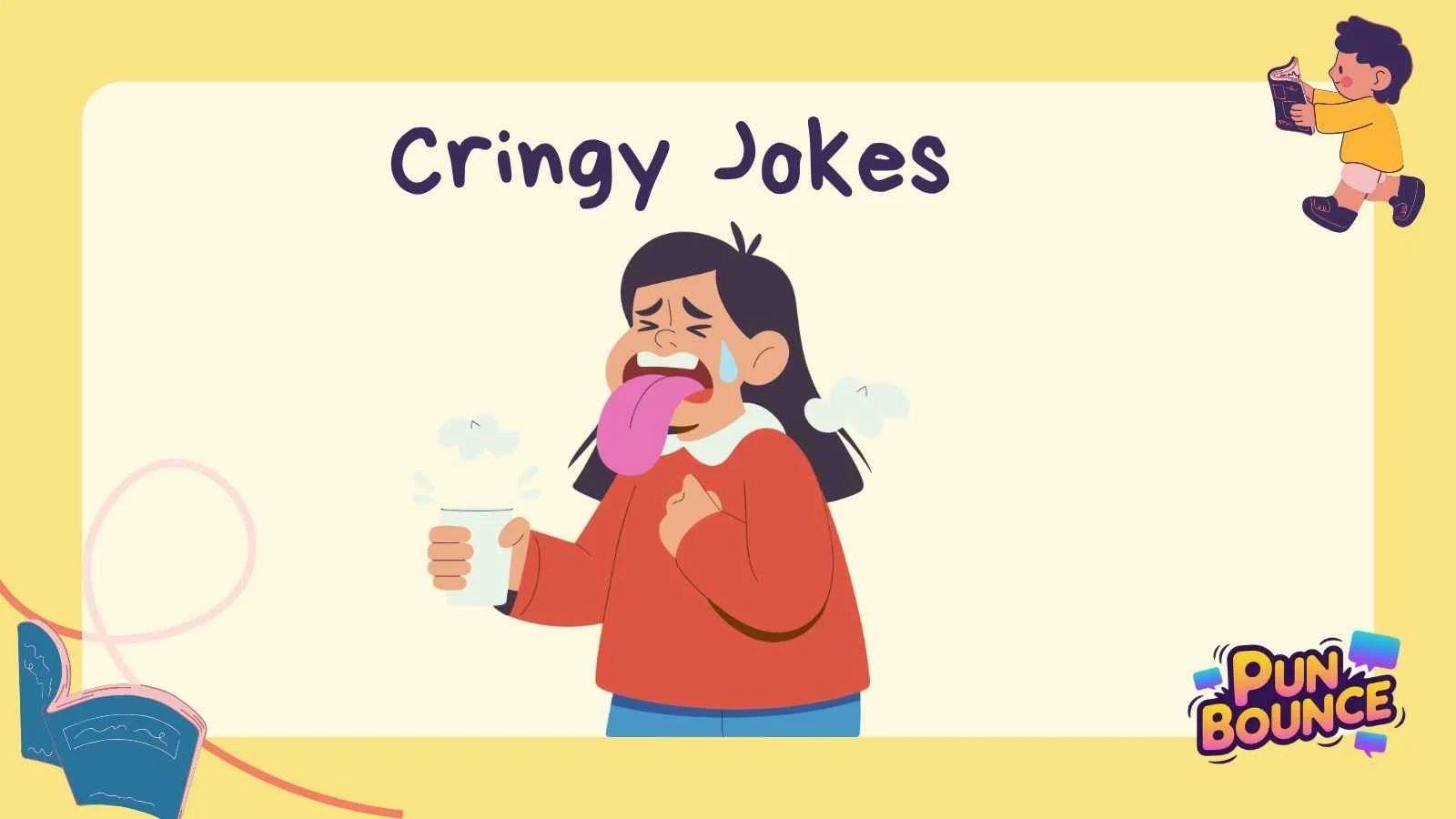 376+ Cringy Jokes That Are So Bad They’re Brilliant (2026) - punbounce.com