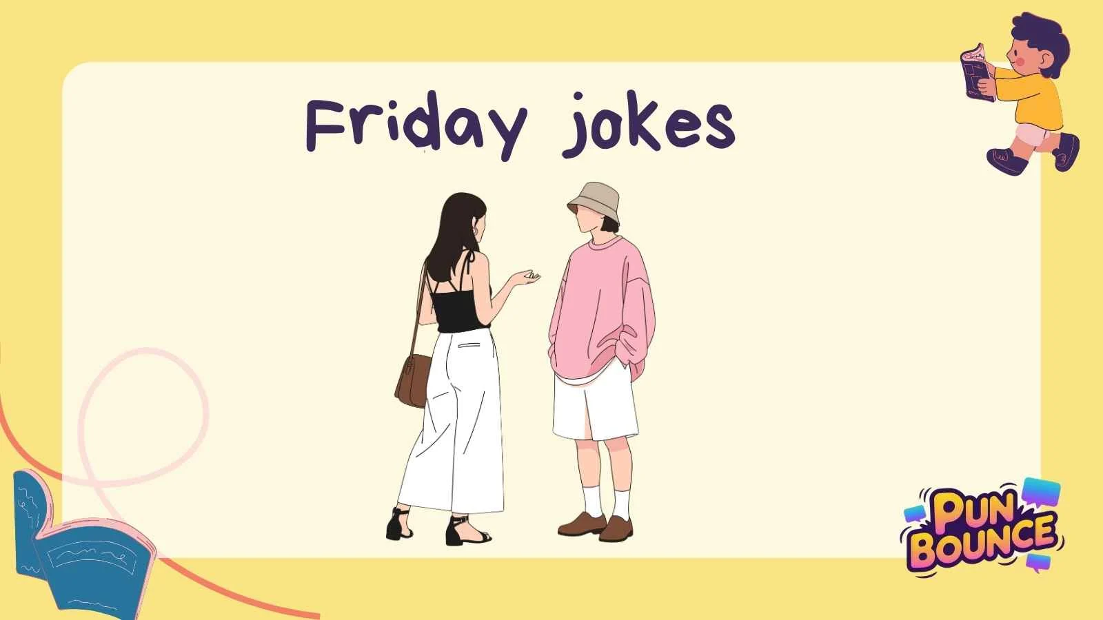 372+Friday Jokes That Will Make You LOL All Day (2026)